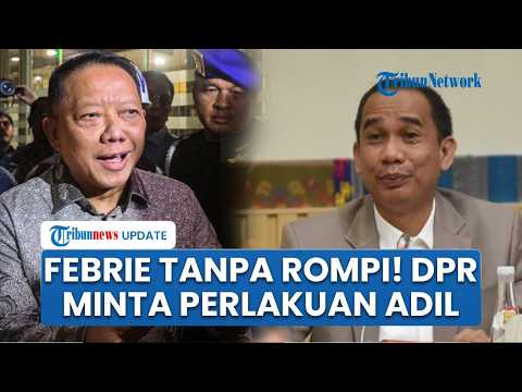 Anggota DPR Soroti Penahanan Febrie Tanpa Rompi dan Borgol, Minta Kejagung Tak Beri Perlakuan Khusus