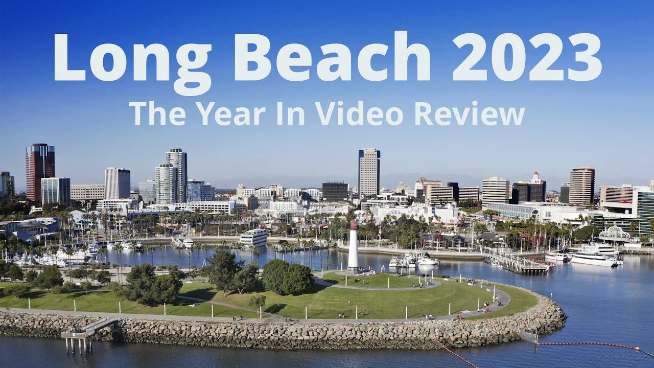 The City of Long Beach 2023 - YouTube