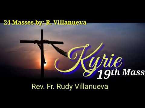 Kyrie 19th Mass Rev. Fr. Rudy Villanueva - YouTube