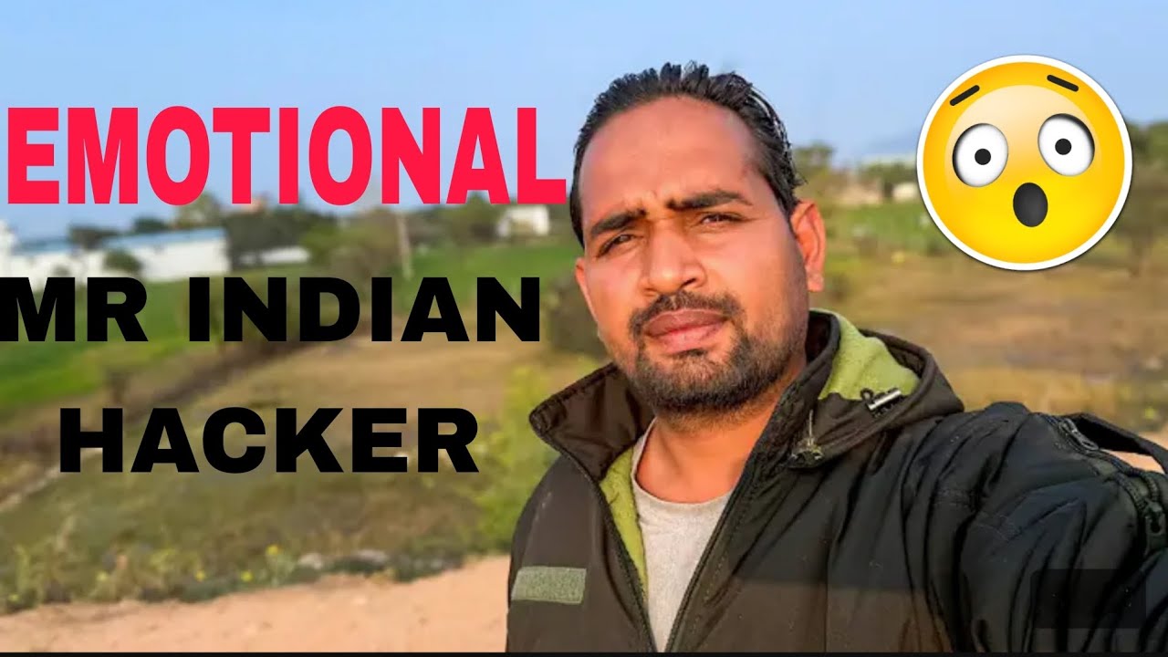 EMOTIONAL MR INDIAN HACKER #mrindianhackernews - YouTube