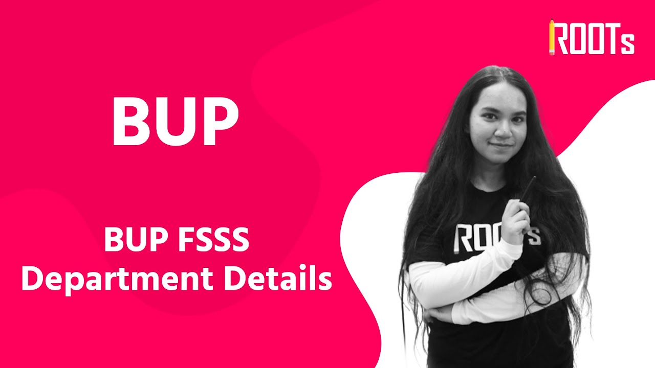 BUP FSSS Department Details - YouTube