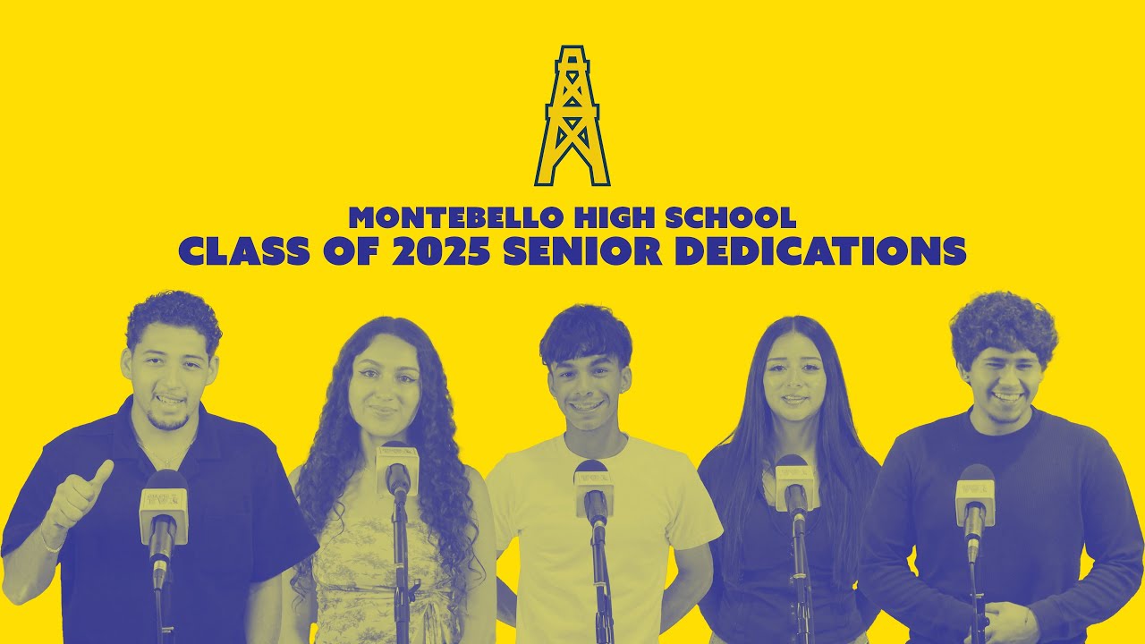 Montebello High School - Class Of 2025 Senior Dedications - YouTube