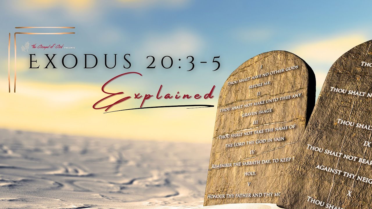 Exodus 20:3-5 - YouTube