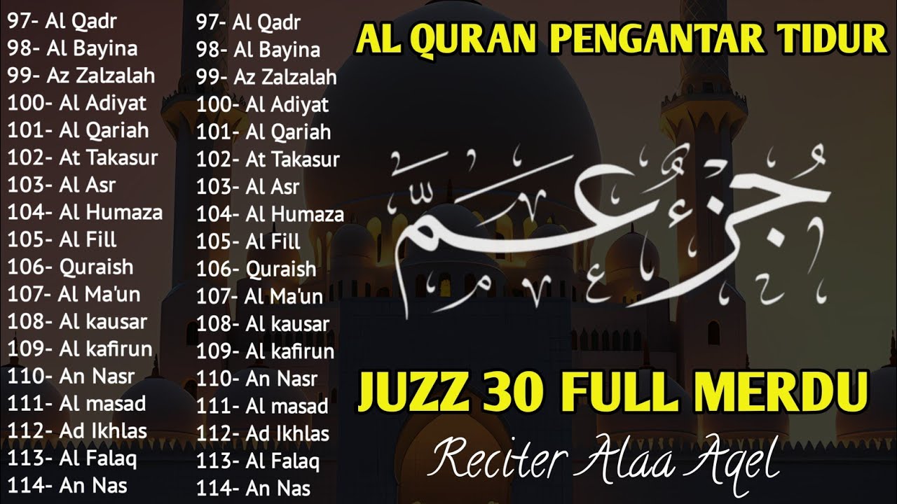 MUROTTAL AL QURAN PENENANG HATI DAN FIKIRAN | JUZ 30 | (JUZZ AMMA ...