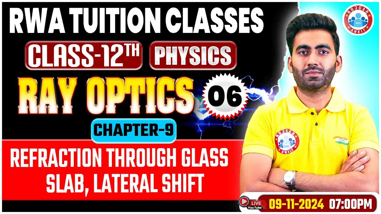 Class 12 Physics Chapter 9 Ray Optics | Refraction Through Glass Slab ...