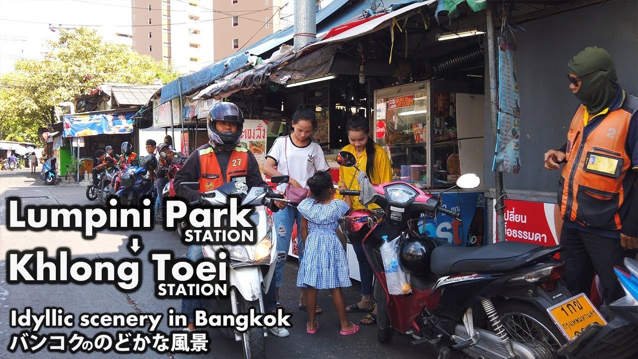 Walk from MRT Lumpini Park Station to MRT Klong Teoy Station. Idyllic ...