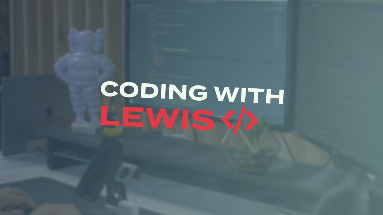 Coding with Lewis Live Stream - YouTube