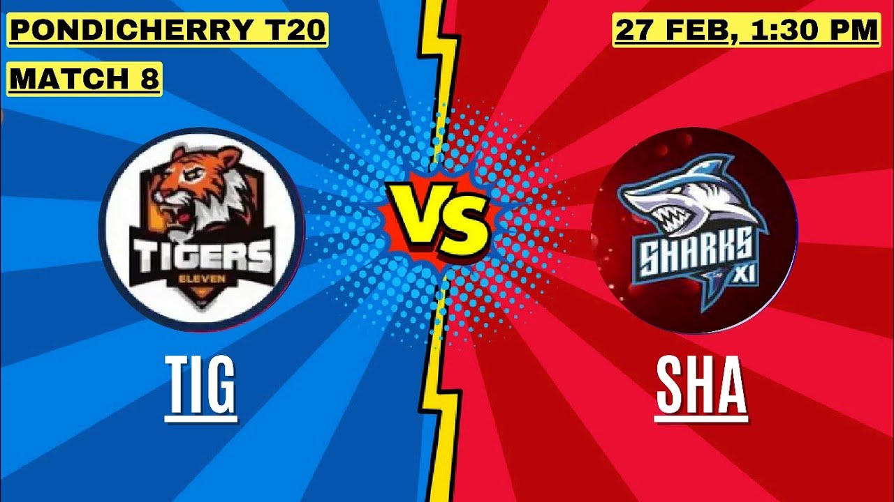 TIG vs SHA Dream11 Prediction | TIG vs SHA Pondicherry T20 Match | TIG ...