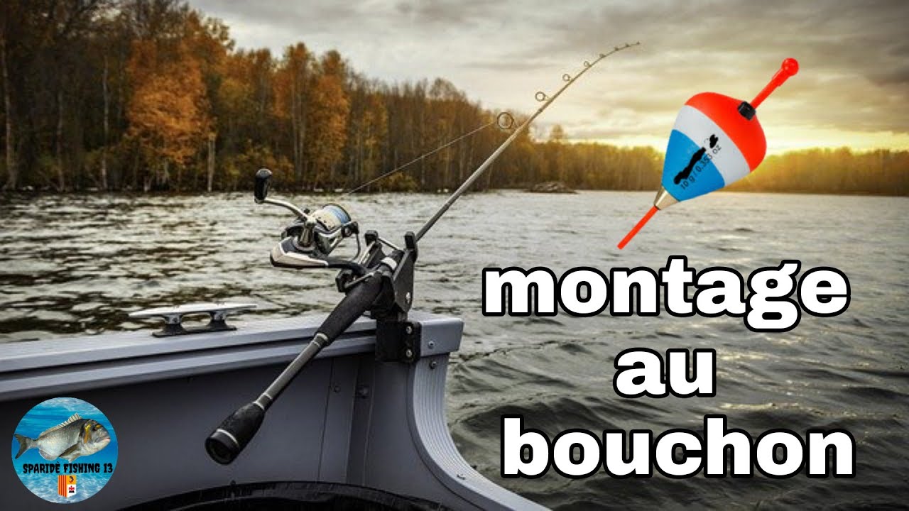 pêche au bouchon - YouTube