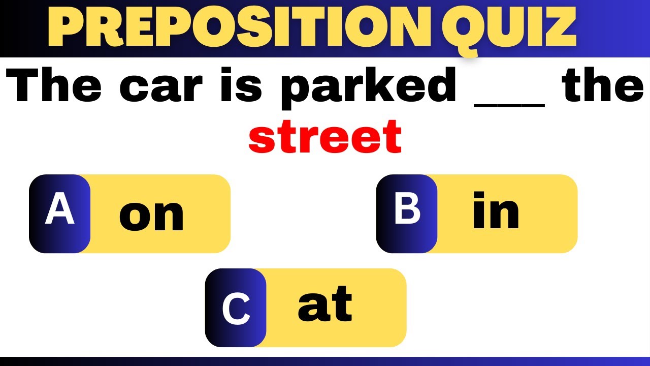 Preposition Quiz With Answers: 98% CANNOT SCORE 10/10 ON THIS SIMPLE ...