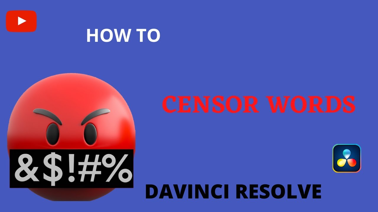 HOW TO CENSOR WORDS - DAVINCI RESOLVE - YouTube