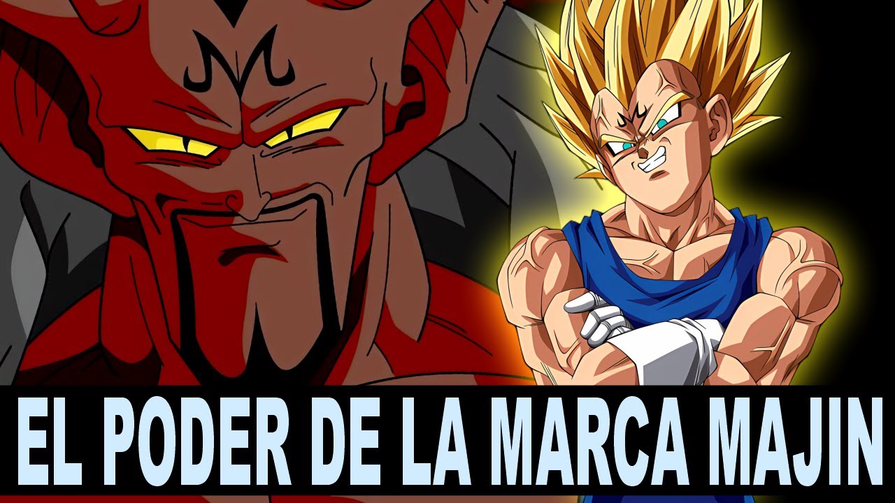 ¿Cuánto PODER otorgaba la Marca Majin al Guerrero,? - Dragon Ball Super ...