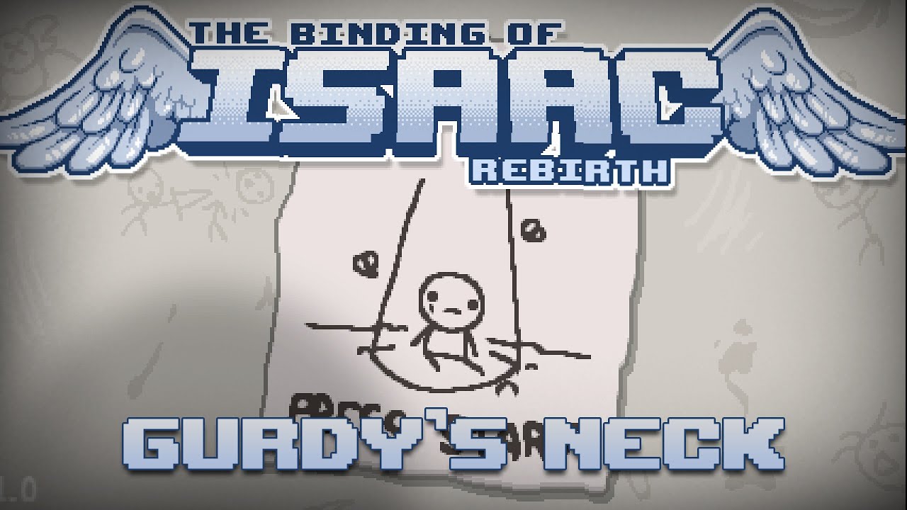 Binding of Isaac Rebirth Tip: Gurdy's Neck - YouTube