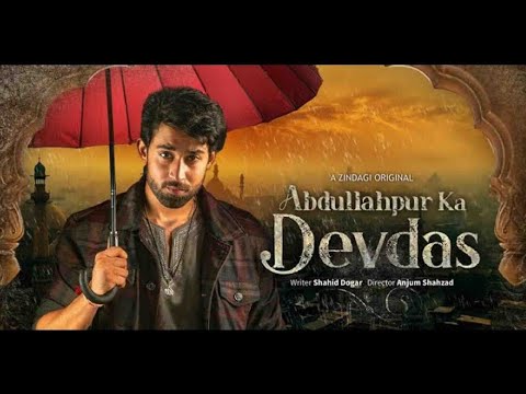 O shahib|Abdullahpur ka devdas|Bilal Abbas, Sarah khan - YouTube