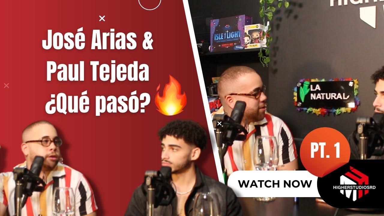 José Arias & Paul Tejeda, ¿Qué pasó? - YouTube