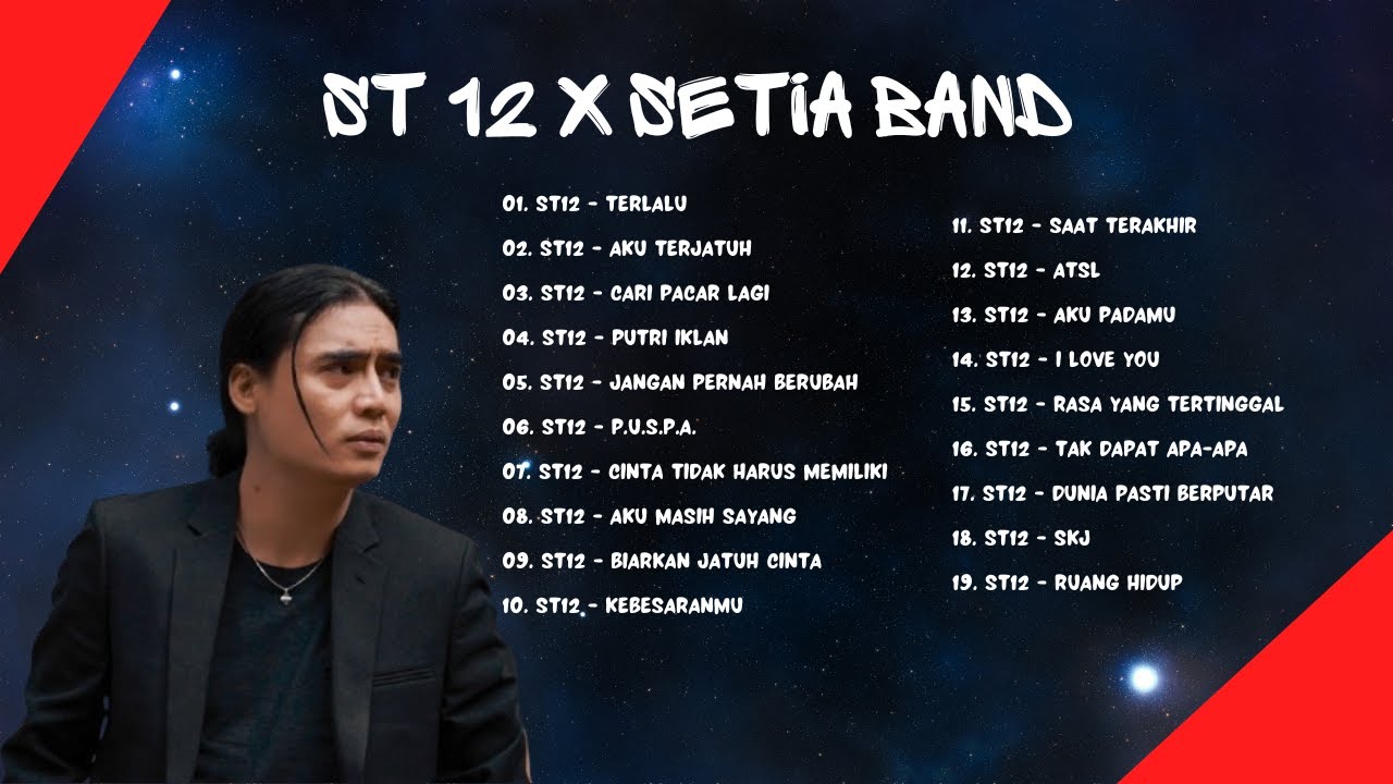 ST12 X SETIA BAND FULL ALBUM TERBAIK TANPA IKLAN !!! [ LAGU TAHUN ...
