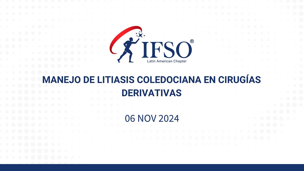 Webinar: "Manejo de Litiasis Coledociana en Cirugías Derivativas" - YouTube