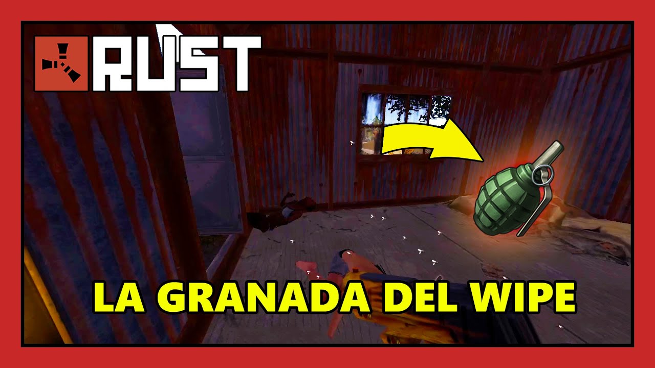 RUST / LAS GRANADAS ESTÁN ROTAS! - YouTube