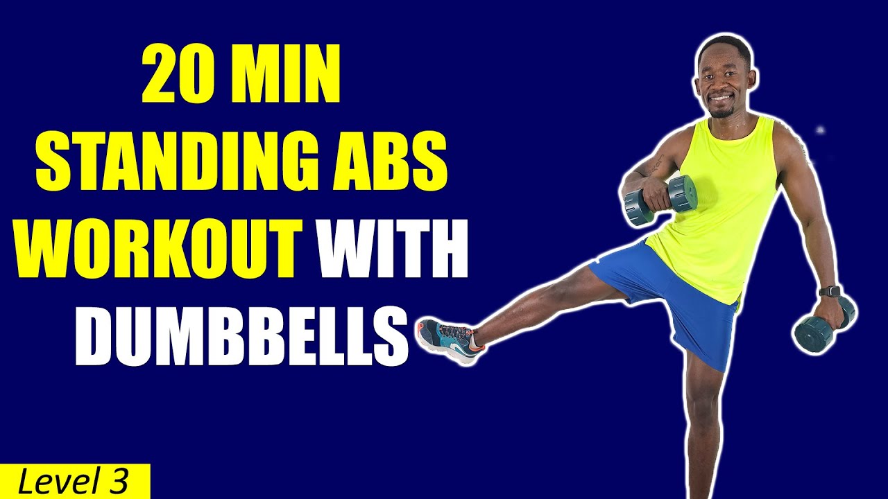 20-Minute ABS WORKOUT WITH DUMBBELLS STANDING - No Repeats (3kg ...