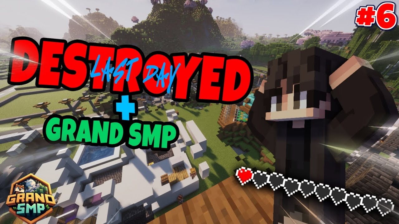 This Is My Last Video Of Grand Smp || Days 6 || #grandsmp || #minecraft ...
