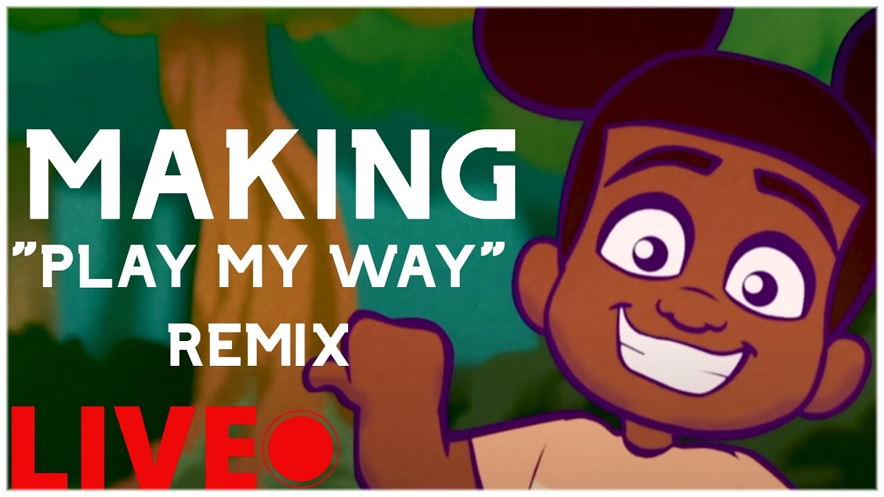 MAKING PLAY MY WAY REMIX - YouTube
