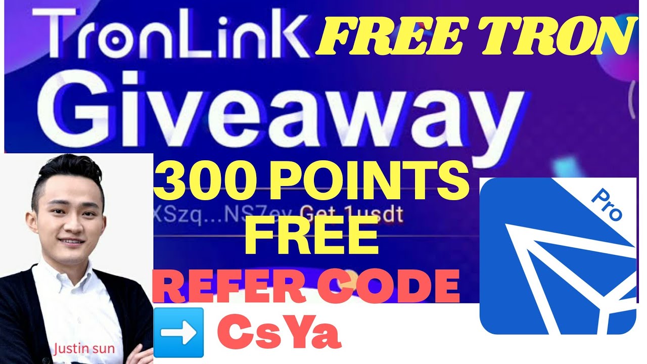 TRONLINK PRO FREE 300 POINTS|| EARN FREE TRON || TRONLINK WALLET GIVEAWAY|| REFER CODE ️ CsYa ...