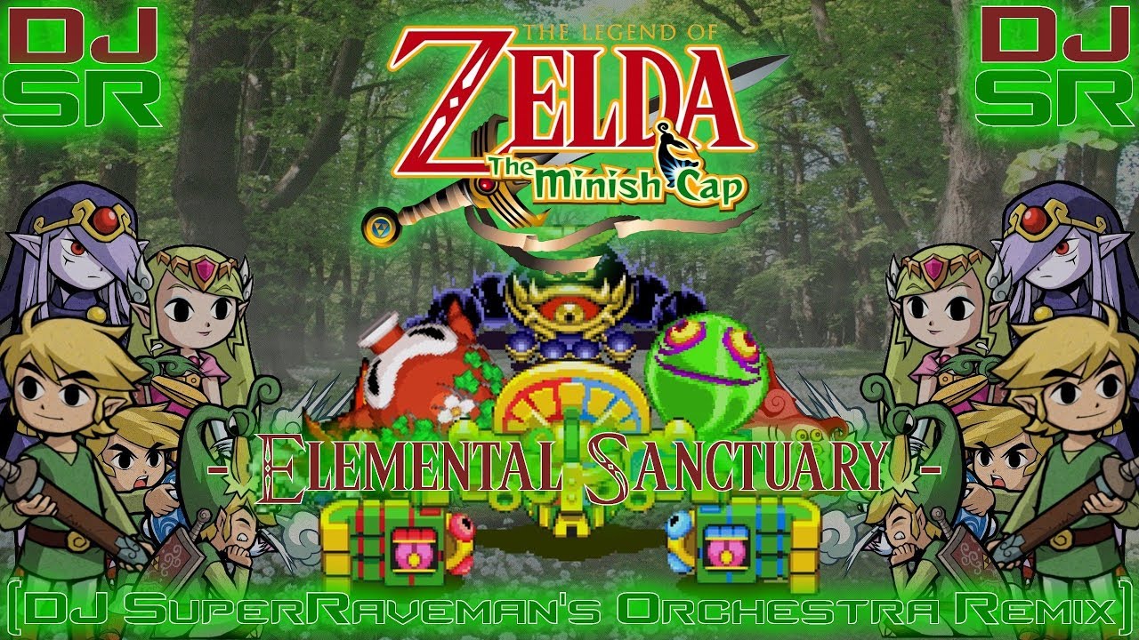 The Legend Of Zelda: The Minish Cap - Elemental Sanctuary [DJ ...