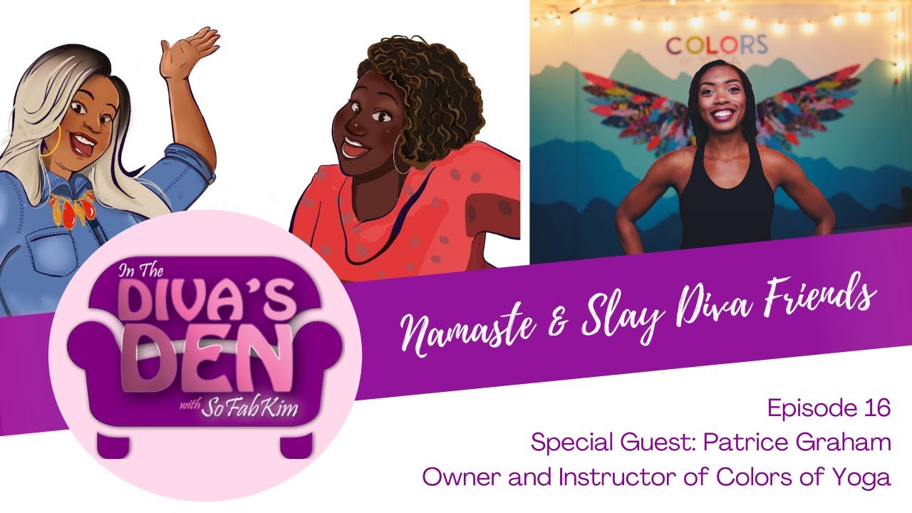 Namaste and Slay Diva Friends! - YouTube