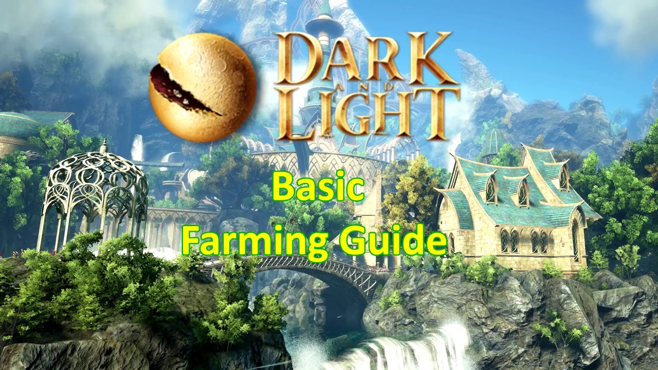 Dark and Light Basic Farming Guide - YouTube