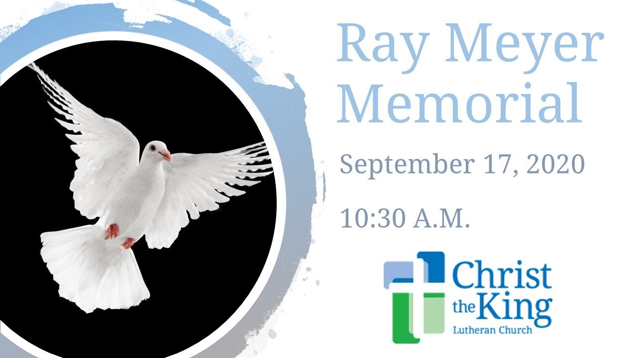 Ray Meyer Memorial Service - September 17, 2020 - YouTube
