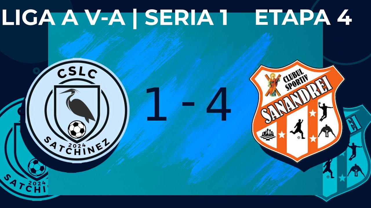 CSLC Satchinez - CS Sanandrei Timis ll (1-4), Liga V, Seria 1, Etapa 4 ...