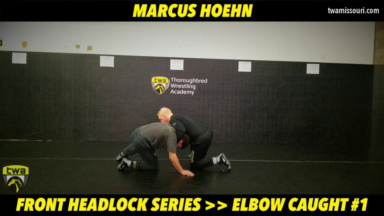 TECHNIQUE: FRONT HEADLOCK SERIES: ELBOW CAUGHT #1 - YouTube