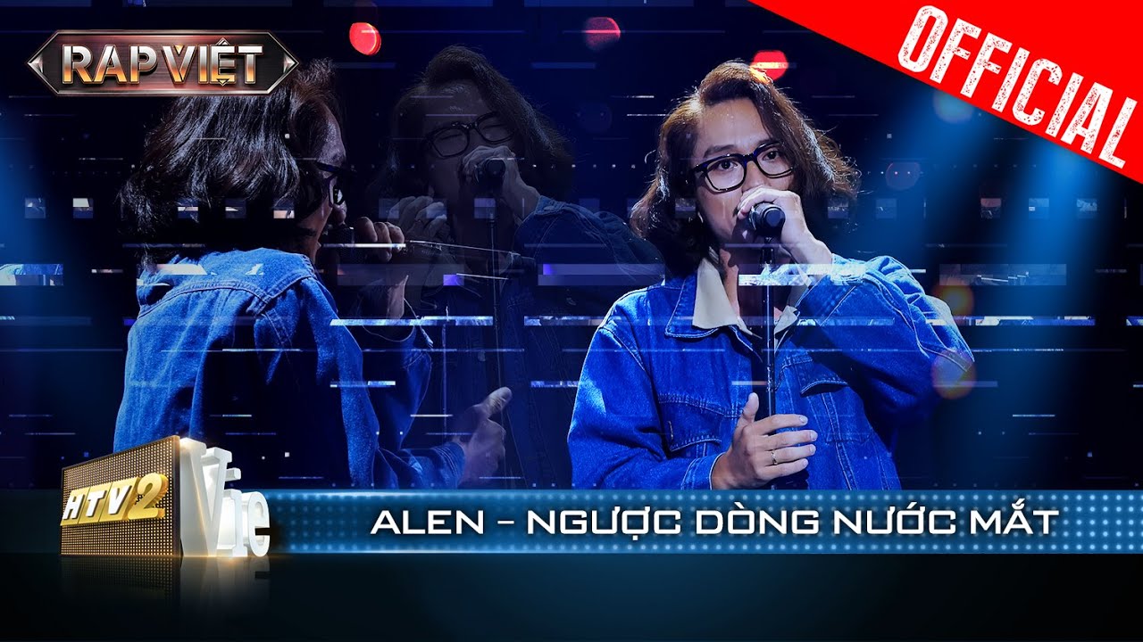 Alen đem đến một nốt trầm khi rap Ngược Dòng Nước Mắt|Rap Việt Mùa 3 ...
