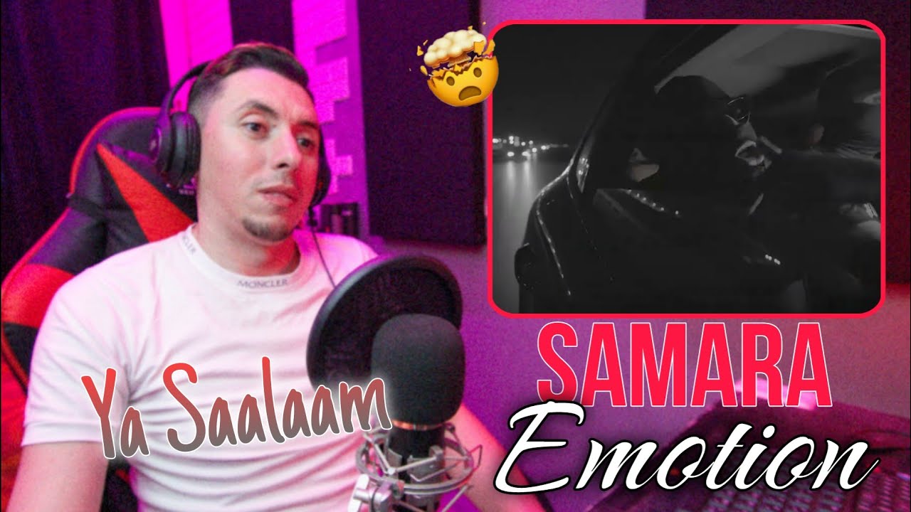 Samara - Emotion ( Réaction ) 🇲🇦🇲🇦🇹🇳🇹🇳🔥🔥 - YouTube