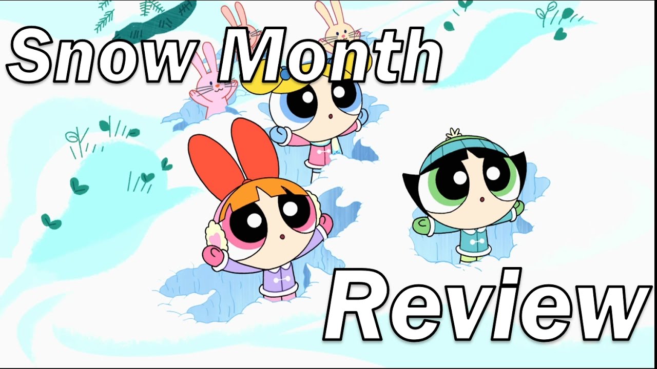 [Review] The Powerpuff Girls (2016) - Snow Month - YouTube