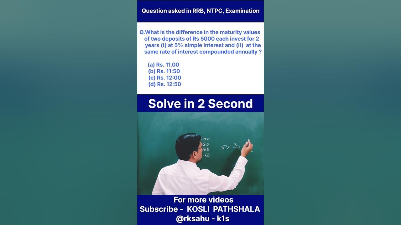 Simple Interest and Compound Interest Solve in 2 Seconds - YouTube
