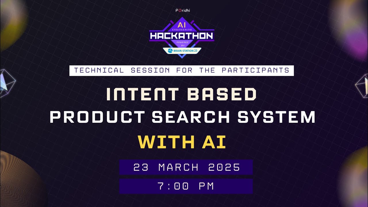 Intent Based Product Search System with AI | Technical session for AI ...