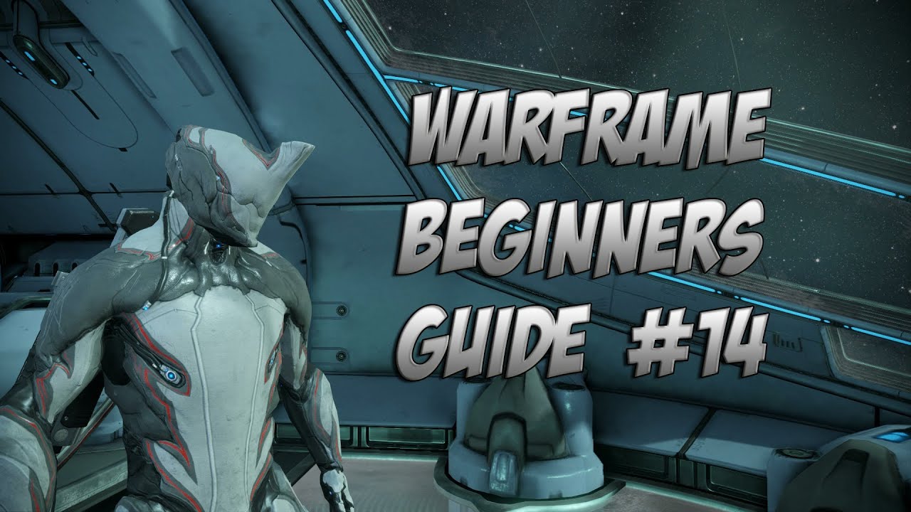 Warframe : Beginner Guide 2.0 Episode 14 Corrupted Mods - YouTube