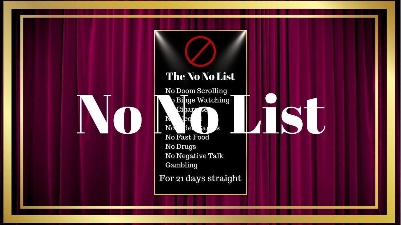 The No List - YouTube