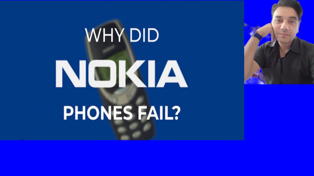 Why NOKIA failed - YouTube