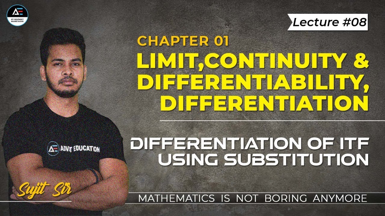 Differentiation of ITF using standard substitution II By Sujit Sir ...