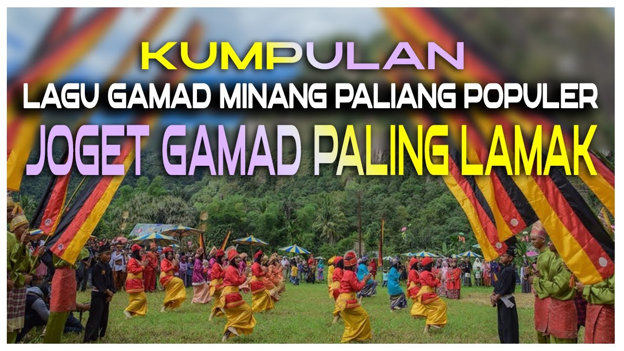 lagu joget GAMAD MINANG paliang asik di perjalanan - YouTube