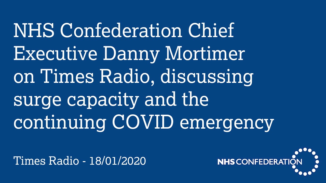 Danny Mortimer (NHS Confed) discusses COVID surge capacity | Times ...