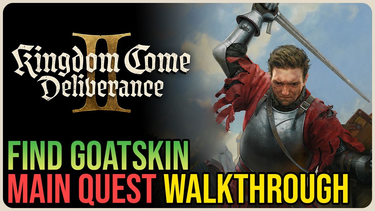 Find Goatskin Kingdom Come Deliverance 2 - YouTube