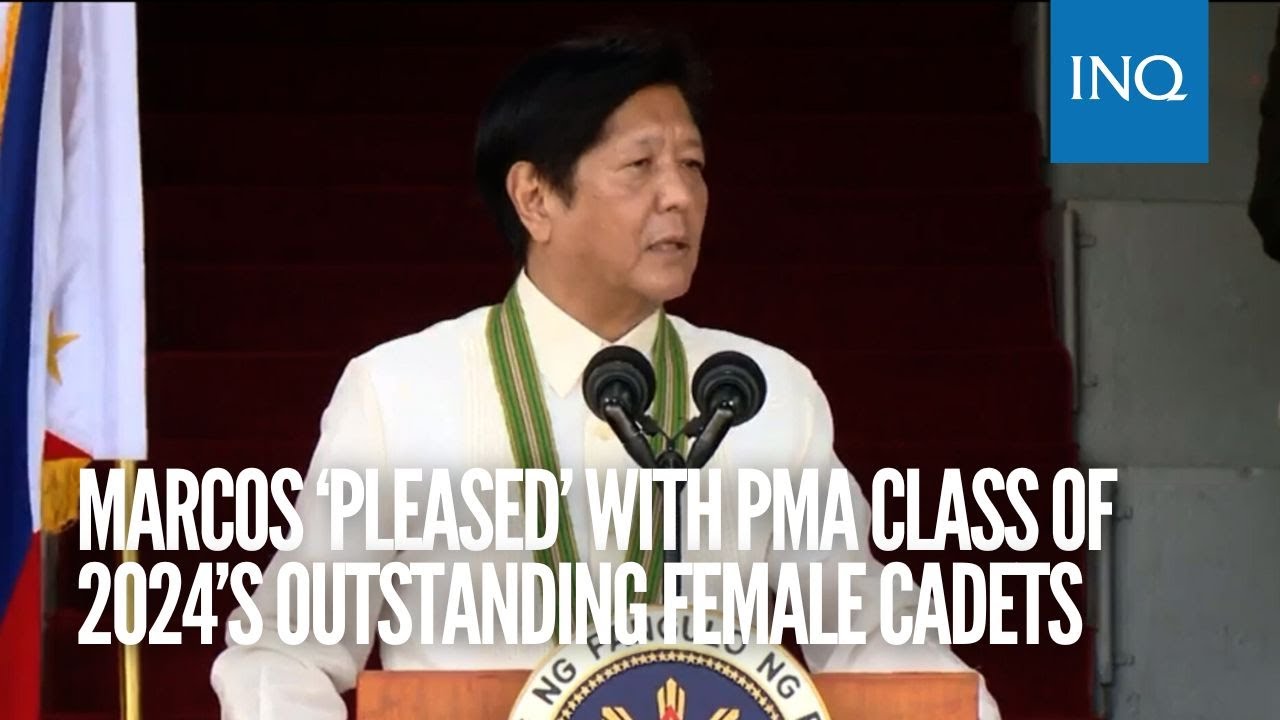 Marcos ‘pleased’ with PMA class of 2024’s outstanding female cadets ...