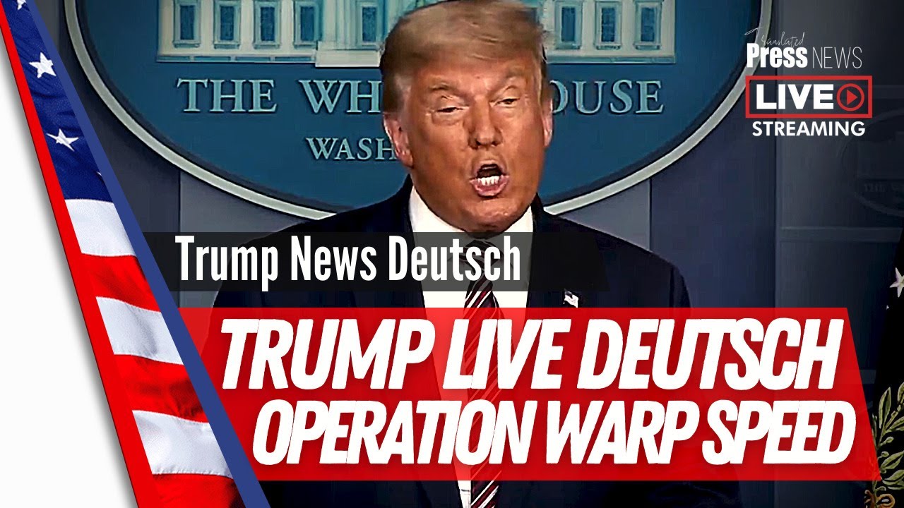 Präsident Trump: Operation Warp Speed auf deutsch - YouTube