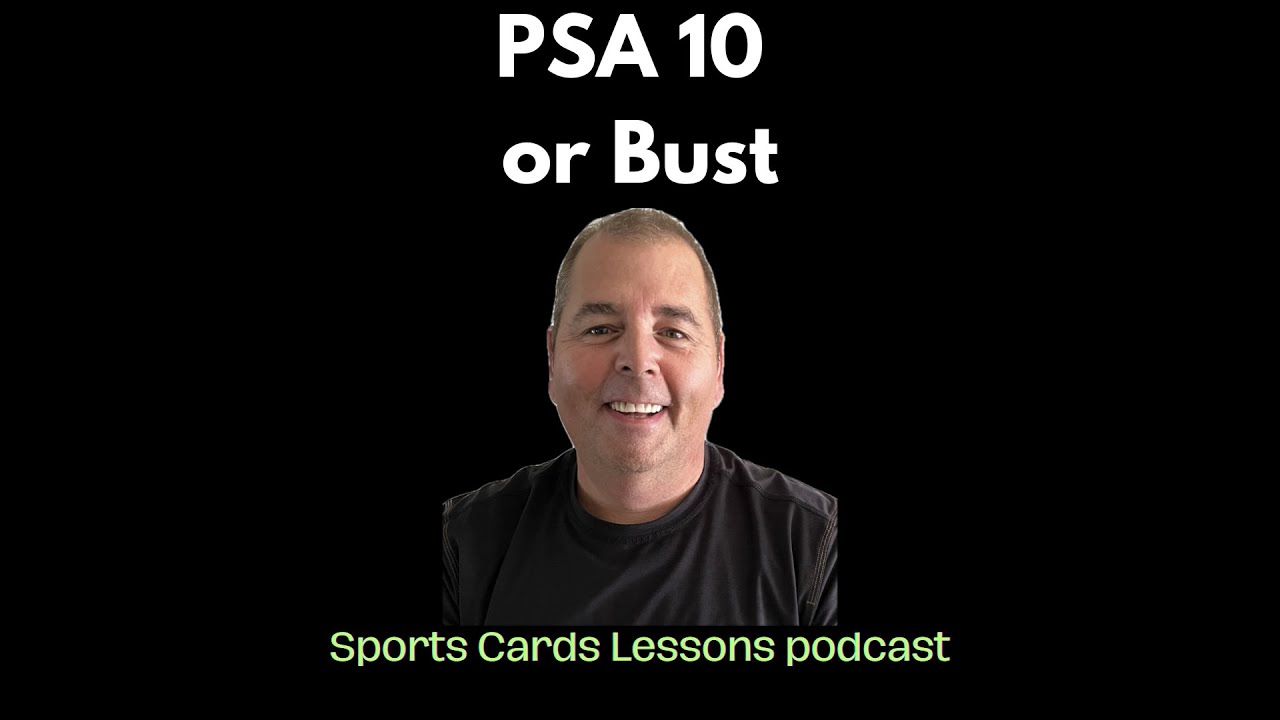 PSA 10 or Bust - YouTube