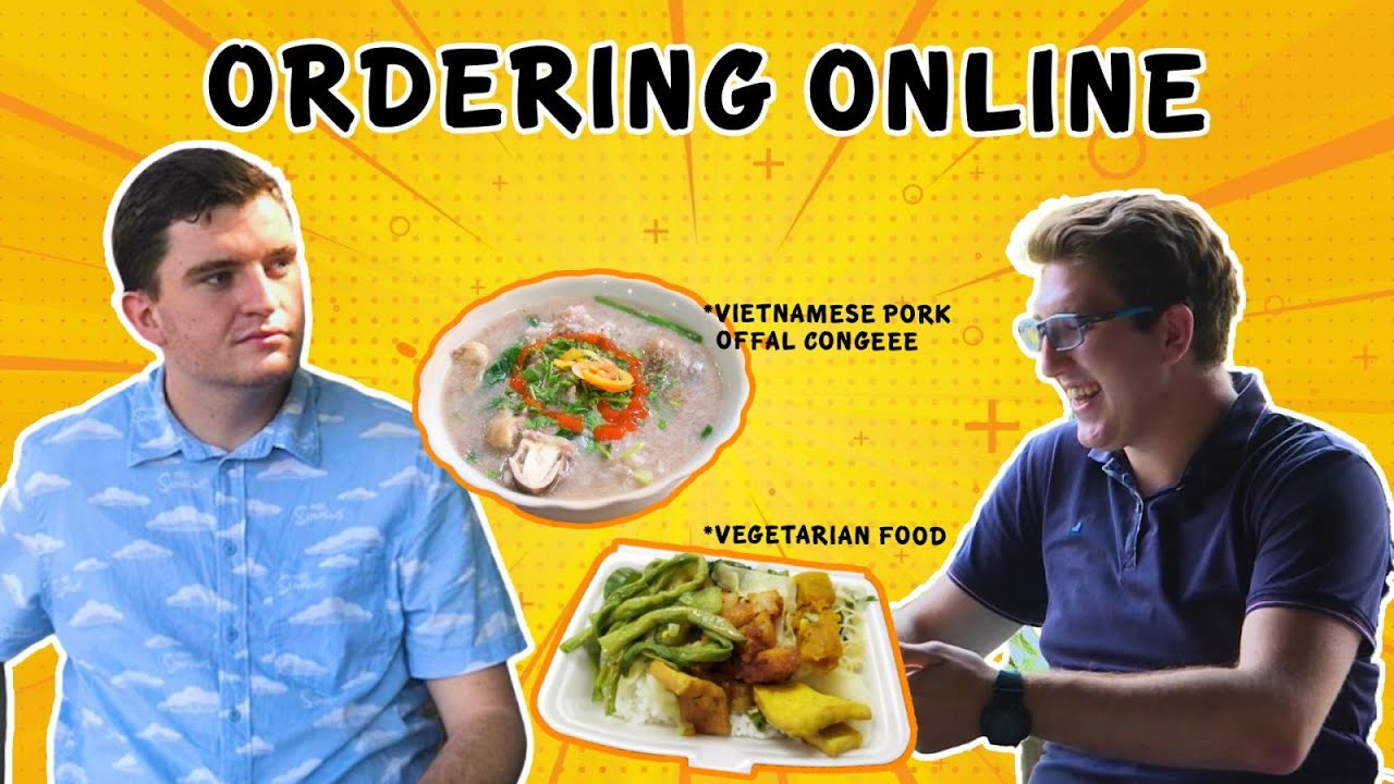 Best Street Food in Saigon - Ordering food online - Connor ordered ...