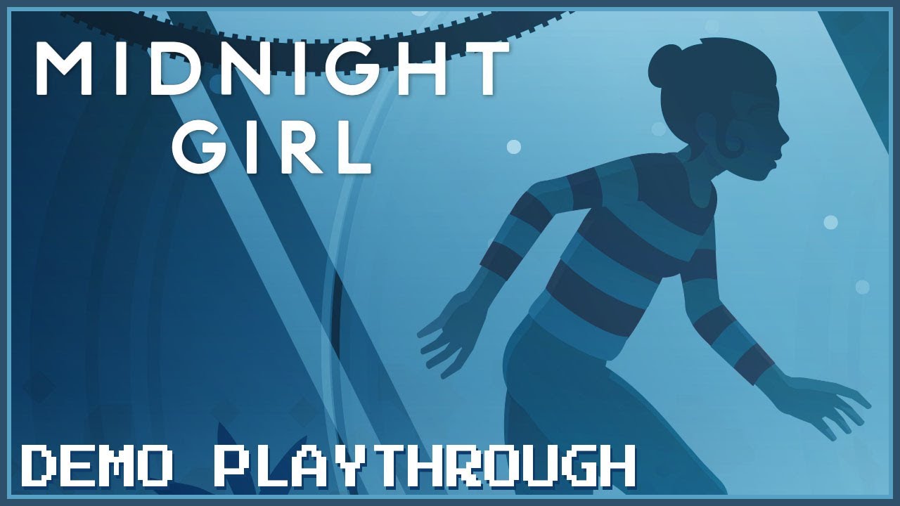Midnight Girl (DEMO Playthrough) PC - YouTube