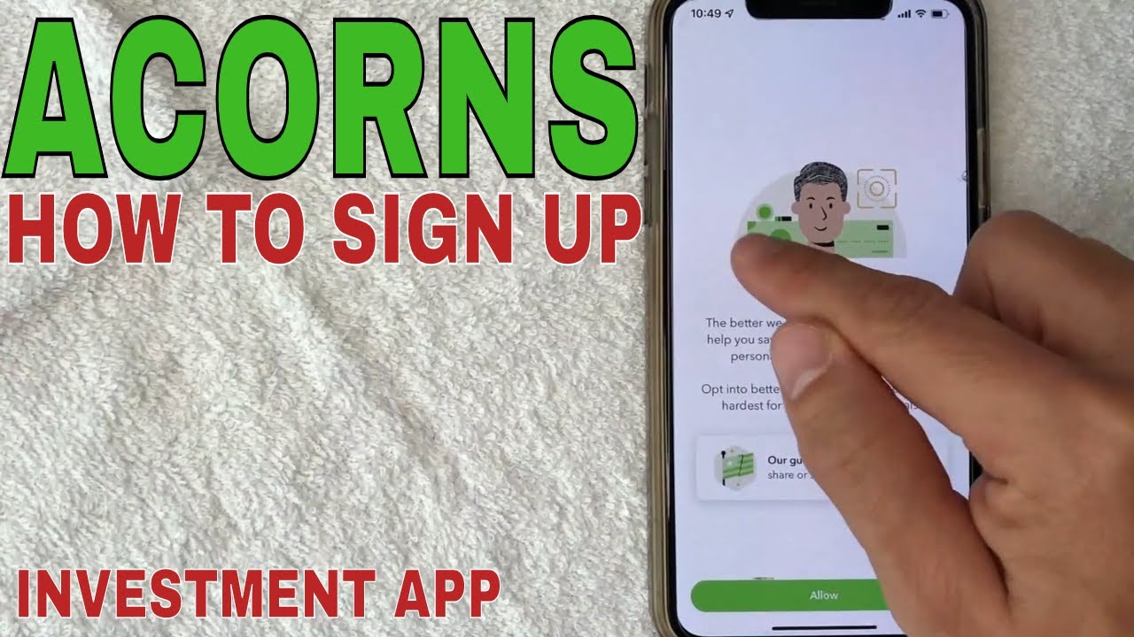 🔴 How To Sign Up For Acorns Investment App From Start To Finish 🔴 - YouTube